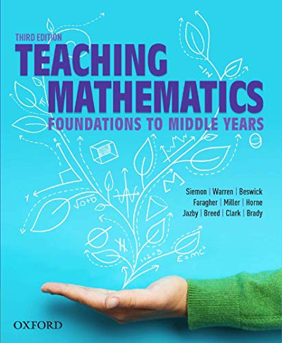 Teaching Mathematics: Foundations to Middle Years: Siemon, Dianne ...