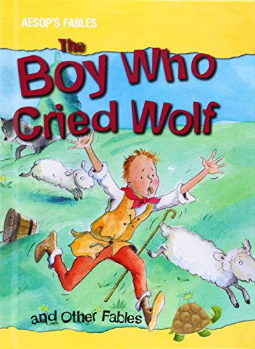 The Boy Who Cried Wolf and Other Fables (Aesop's Fables): Parker ...