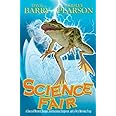 Science Fair: Pearson, Ridley, Barry, Dave: 9781423113249: Amazon.com ...