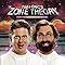 Tim and Eric's Zone Theory: 7 Easy Steps to Achieve a Perfect Life: Tim ...