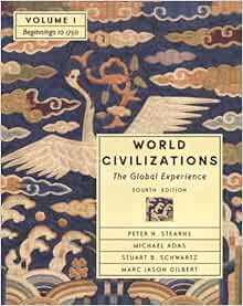 Amazon.com: World Civilizations: The Global Experience, Volume I ...