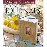 Amazon.com: Making Journals by Hand: 20 Creative Projects for Keeping ...