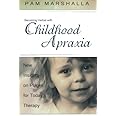Becoming Verbal With Childhood Apraxia: New Insights on Piaget for ...
