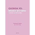 Amazon.com: Querida yo: tenemos que hablar / Dear Me: We Need to Talk ...