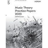 Music Theory Practice Papers Model Answers 2023, ABRSM Grade 5 (Theory of Music Exam papers ...
