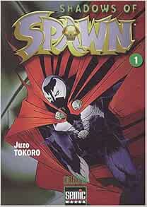 Shadows of Spawn, Tome 1 : 9782848570143: Amazon.com: Books
