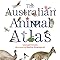 The Australian Animal Atlas: Amazon.de: Leonard Cronin, Marion ...