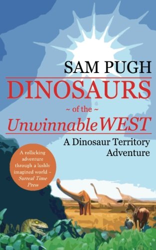Amazon - Dinosaurs of the Unwinnable West (Dinosaur Territory ...
