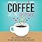 Coffee Gives Me Superpowers: An Illustrated Book about the Most Awesome ...