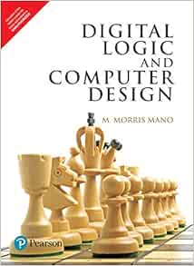 Digital Logic And Computer Design: M. Morris Mano: 9789332542525 ...