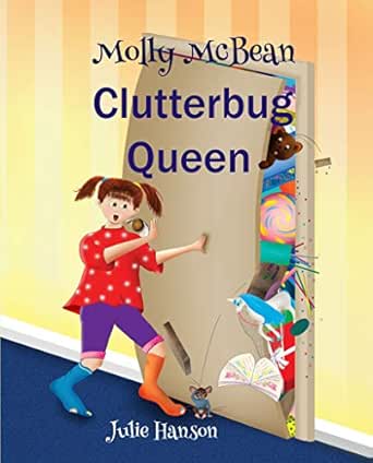 Molly McBean Clutterbug Queen - Kindle edition by Hanson, Julie, Hanson ...