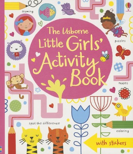 The Usborne Little Girls' Activity Book: Bowman, Lucy, MacLaine, James ...