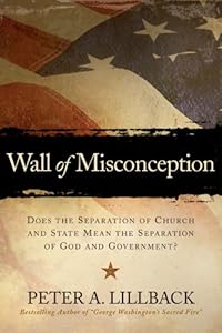 Wall of Misconception book by Peter A. Lillback