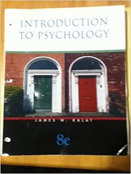 Introduction to Psychology: James W. Kalat: 9780495451983: Amazon.com ...