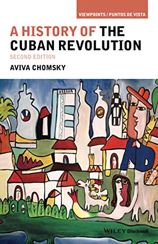Amazon.com: A History of the Cuban Revolution, Second Edition ...