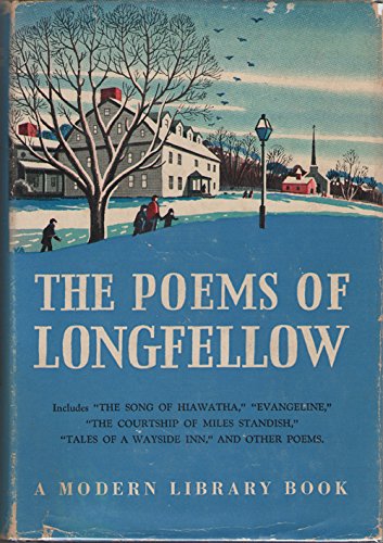The poems of Longfellow,: Including Evangeline, The song of Hiawatha ...