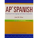 Amazon.com: AP Spanish: Preparing for the Language and Culture ...