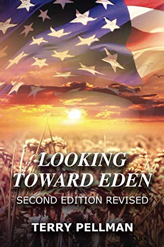 Amazon.com: LOOKING TOWARD EDEN: SECOND EDITION REVISED: 9781983300486 ...