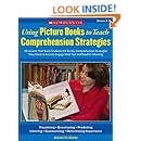 Amazon.com: Using Picture Books to Teach Comprehension Strategies: 30 ...