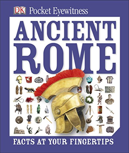 Pocket Eyewitness Ancient Rome: DK: 9781409343646: Amazon.com: Books