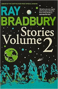 Ray Bradbury Stories Volume 2: v. 2: Amazon.co.uk: Ray Bradbury ...
