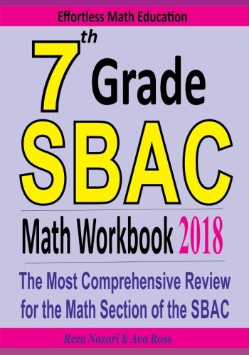 7th Grade SBAC Math Workbook 2018: The Most Comprehensive Review for ...