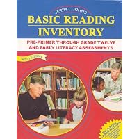 BASIC READING INVENTORY: PRE-PRIMER THROUGH GRADE TWELVE AND EARLY ...