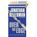 Over the Edge: An Alex Delaware Novel: Jonathan Kellerman: 9780345521484: Amazon.com: Books