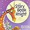 The Storybook Knight: A Rhyming Story About Dragons For Kids: Docherty ...