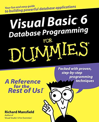 Visual Basic 6 Database Programming For Dummies: Mansfield, Richard ...