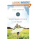 Resurrection in May: Lisa Samson: 9781595545442: Amazon.com: Books