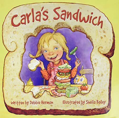 Carla's Sandwich: Herman, Debbie, Bailey, Sheila: 9780972922524: Amazon ...