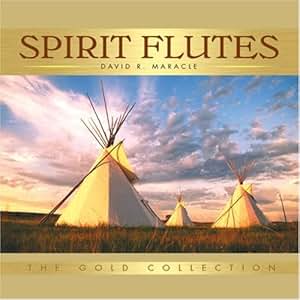 David R Maracle - Bonus Spirit Flutes - Amazon.com Music