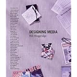 Designing Interactions (The MIT Press): Moggridge, Bill: 9780262134743 ...