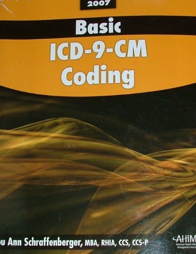 Basic ICD-9-CM Coding 2007: 9781584261636: Medicine & Health Science ...