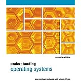 Understanding Operating Systems: McHoes, Ann, Flynn, Ida M ...