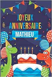 joyeux anniversaire Mathieu: Parfait pour les notes, la journalisation ...