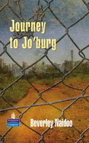 Journey to Jo'burg: A South African Story by Beverley Naidoo | World's ...