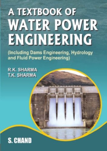 Librarika: A Textbook of Water Power Engineering: Including Dams ...
