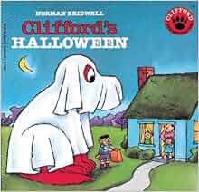 Clifford's Halloween (Clifford the Big Red Dog): Norman Bridwell ...