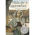The Midwife's Apprentice: Cushman, Karen: 9780547722177: Books - Amazon.ca