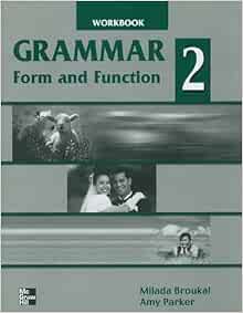 Grammar Form and Function 2 WB: Broukal, Milada: 9780070082328: Amazon ...