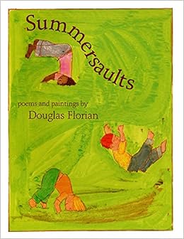 Summersaults: Douglas Florian: 9780060292676: Amazon.com: Books