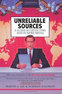 Unreliable Sources: A Guide to Detecting... book by Norman Solomon