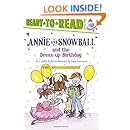 Annie and Snowball and the Dress-up Birthday: Cynthia Rylant, Suçie ...