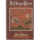 The Hungry Tigress: Buddhist Myths, Legends, and Jataka Tales: Martin ...
