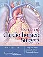 Mastery of Cardiothoracic Surgery: 9781451113150: Medicine & Health Science Books @ Amazon.com