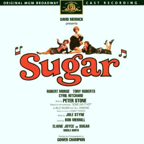 - Sugar (Original 1972 Broadway Cast Recording) [Enhanced CD] (1999-08 ...