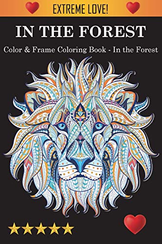 Amazon.com: Color & Frame Coloring Book - In the Forest: 9781945260834 ...