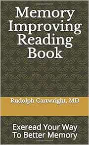 Memory Improving Reading Book: Exeread Your Way To Better Memory ...